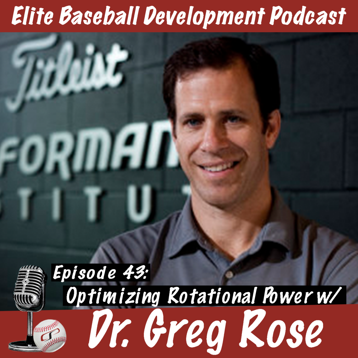 Elite Baseball Development Podcast: Optimizing Rotational Power with Dr ...