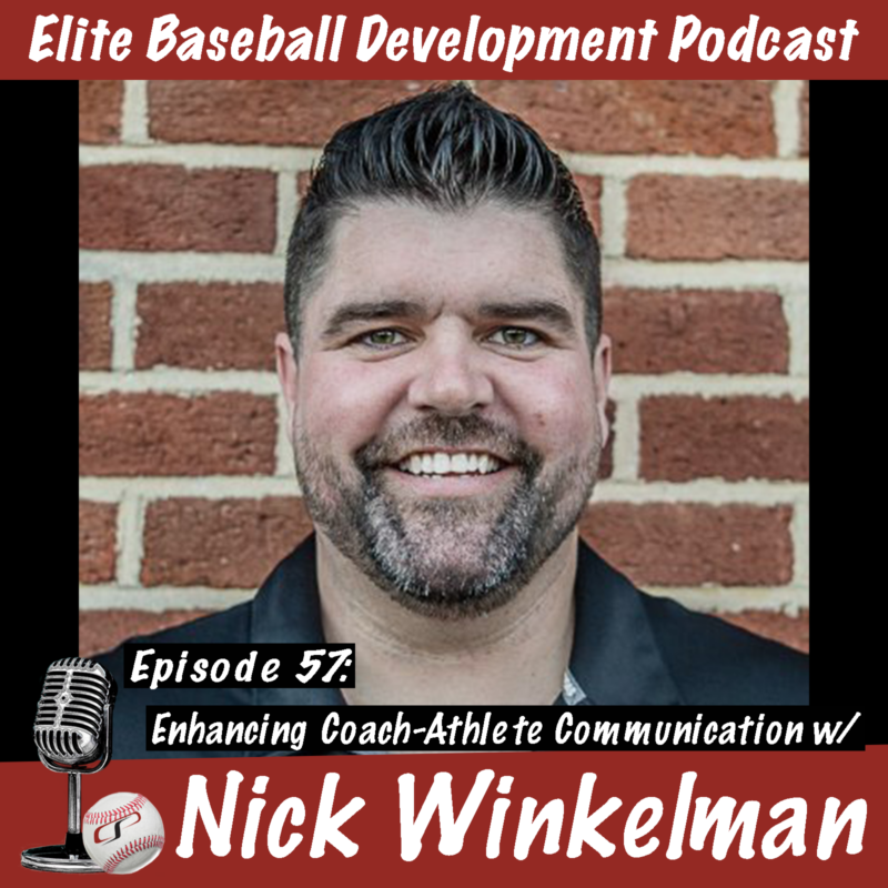 CSP Elite Baseball Development Podcast: Enhancing Coach-Athlete Communication with Nick ...