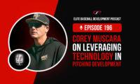 CSP Elite Baseball Development Podcast: Corey Muscara on Leveraging Technology in Pitching ...