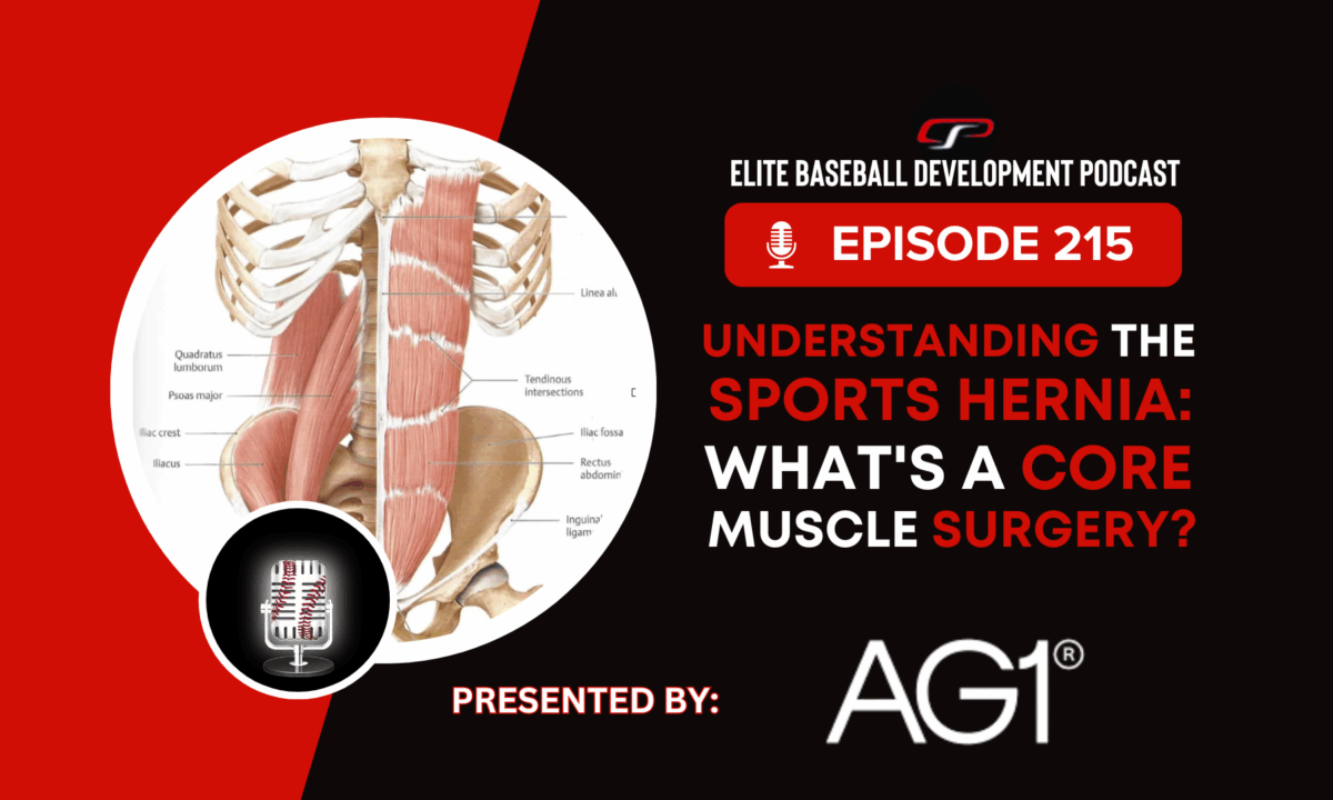 CSP Elite Baseball Development Podcast: Understanding the Sports Hernia: What's a Core Muscle ...